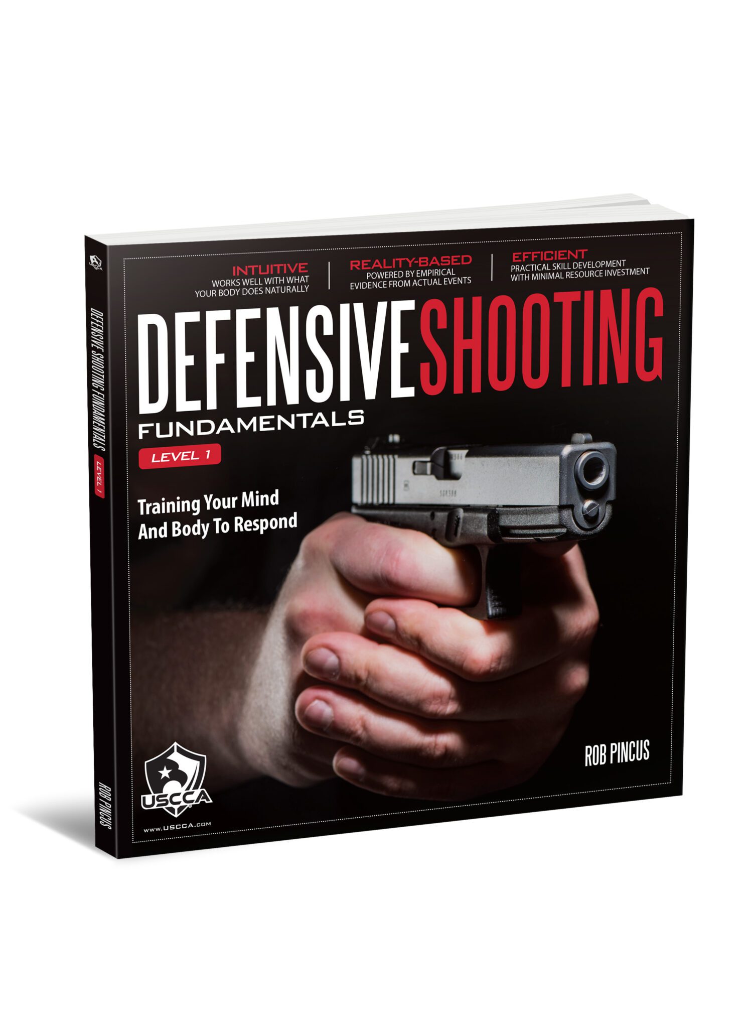 Defensive Shooting Fundamentals Level 1: Training Your Mind and Body ...